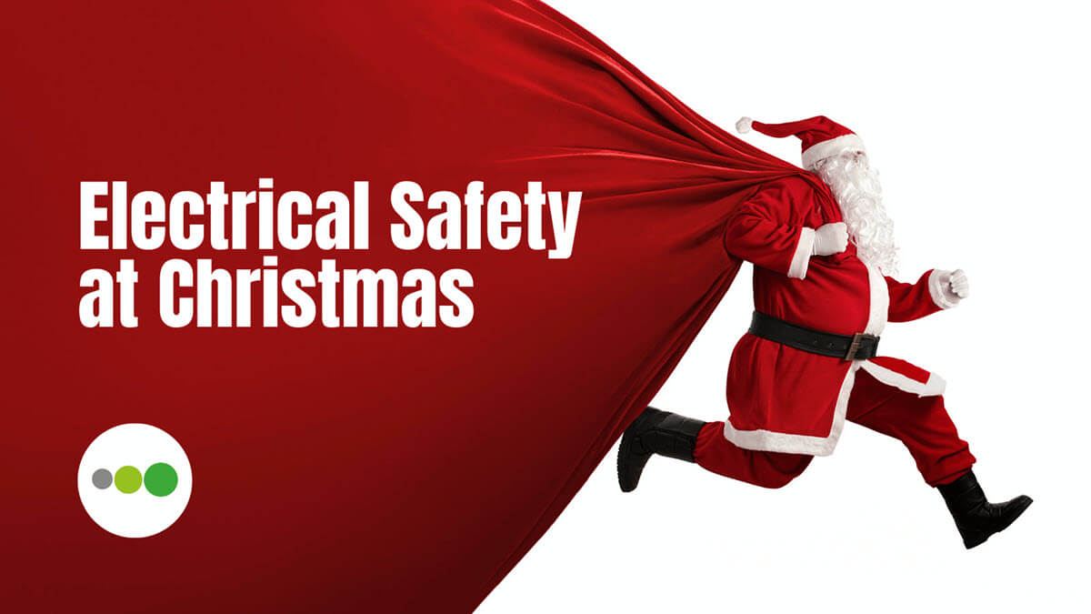 Christmas Electrical Safety Tips Christmas Electrical Safety Trinity