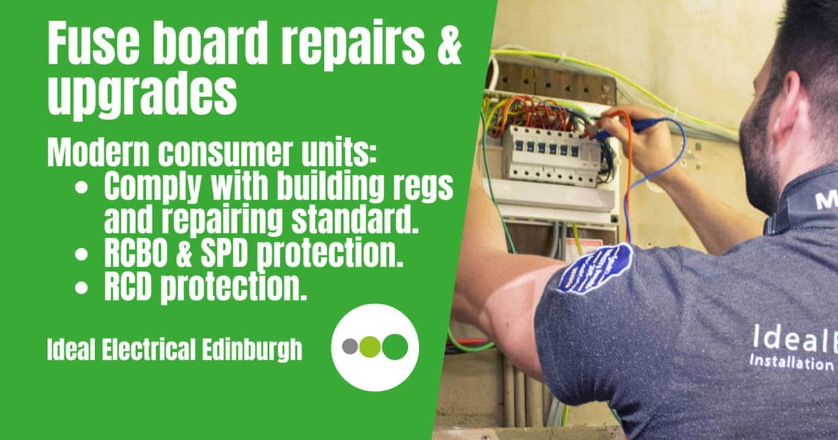 Fuse board replacement Edinburgh | consumer units - IES